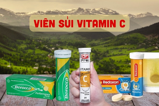 Top 16 viên sủi vitamin C tăng đề kháng tốt nhất hiện nay